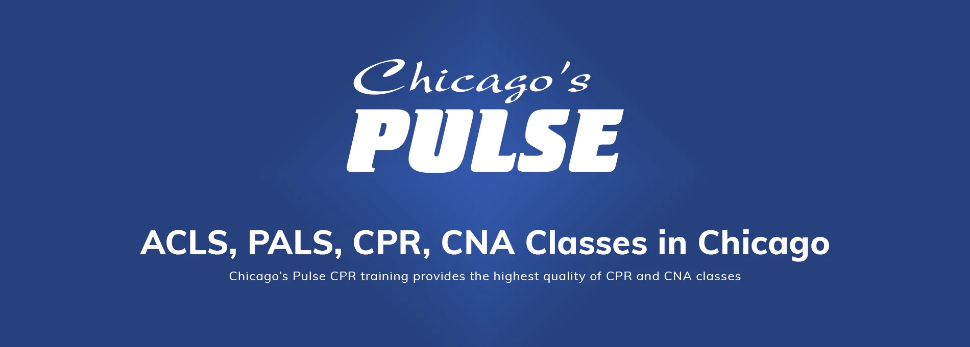 Chicago Pulse: Expert CPR Training & ACLS Courses Chicago